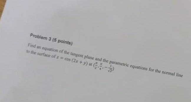 Solved Problem 3 (5 points) Find an equation of the tangent | Chegg.com
