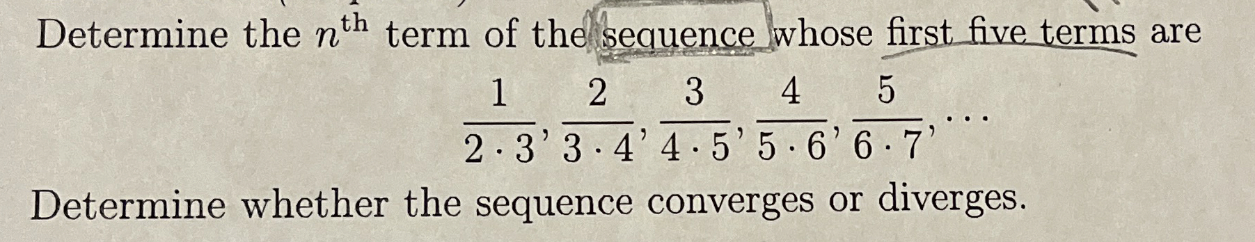 Solved Determine the nth ﻿term of the sequence whose first | Chegg.com