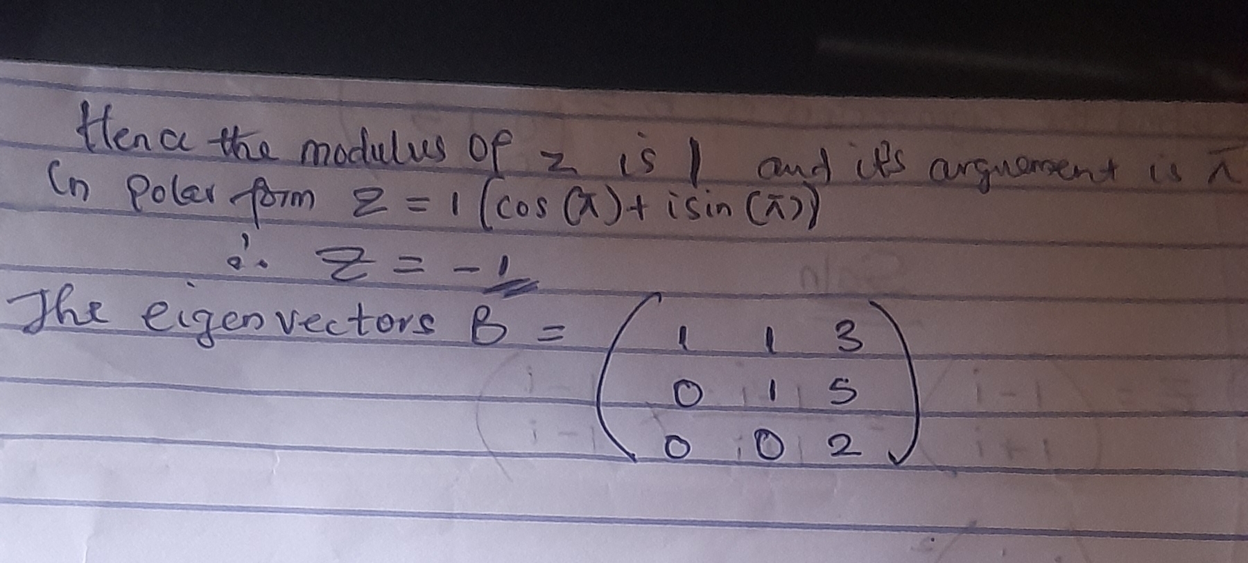 Solved Hence the modulus of z ﻿is 1 ﻿and it's arguement is π | Chegg.com