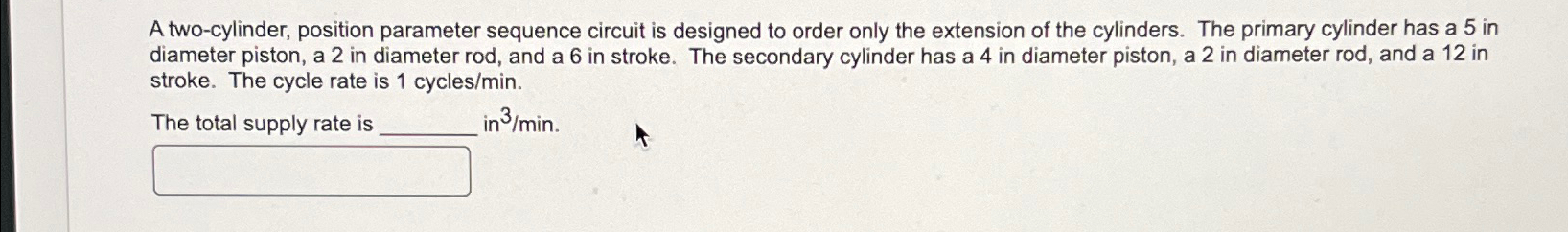 Solved A two-cylinder, position parameter sequence circuit | Chegg.com