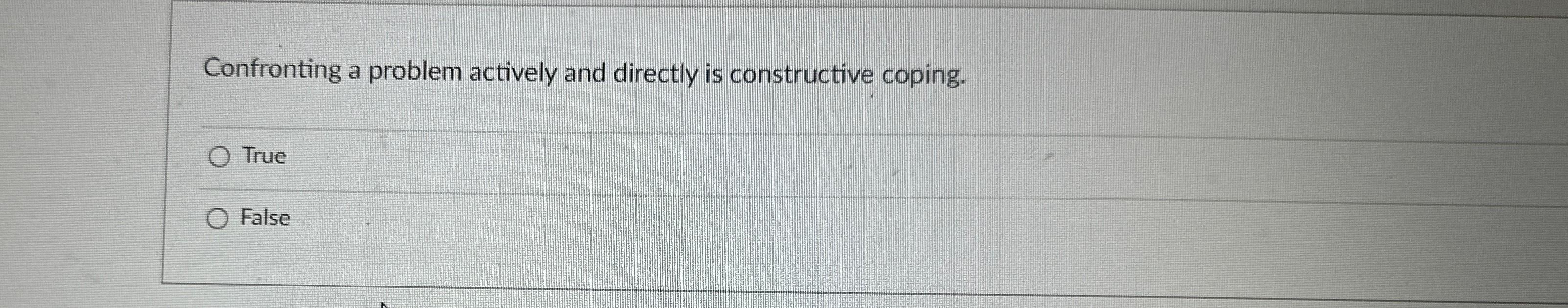 Solved Confronting a problem actively and directly is | Chegg.com