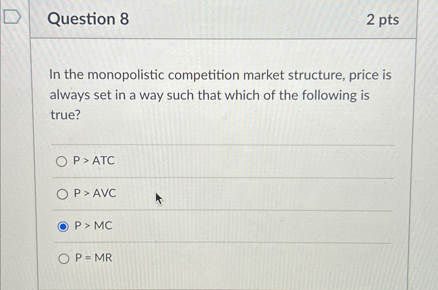 Solved Question 82ptsIn the monopolistic competition market | Chegg.com