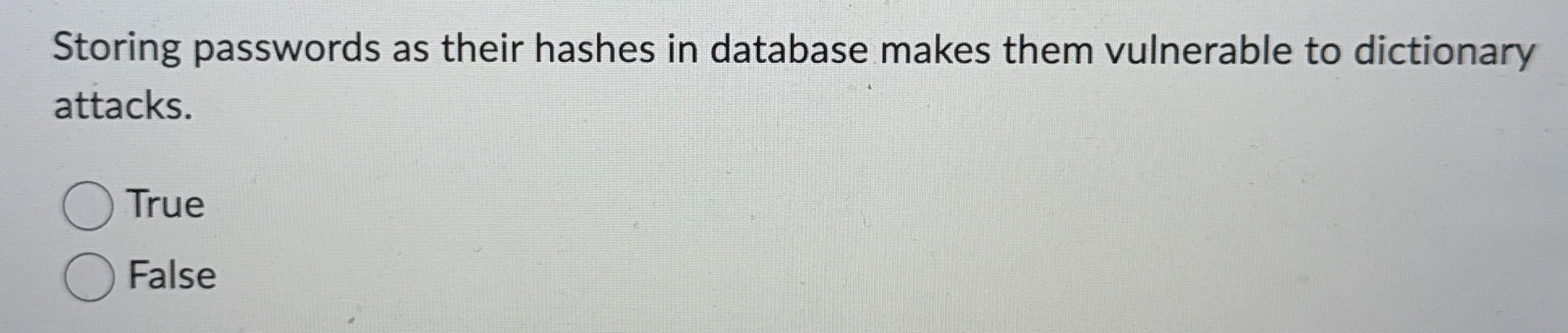 Solved Storing passwords as their hashes in database makes | Chegg.com