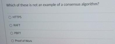 Solved Which of these is not an example of a consensus | Chegg.com