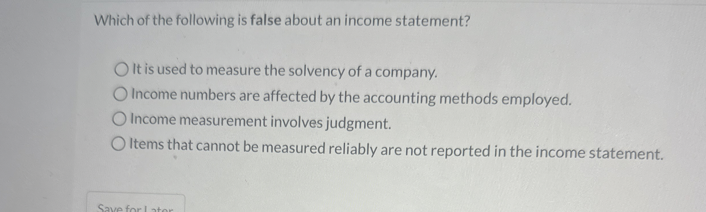 Solved Which of the following is false about an income | Chegg.com