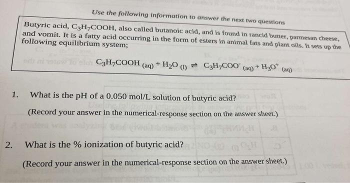 Solved Butyric acid, C3H7COOH, also called butanoic acid, | Chegg.com