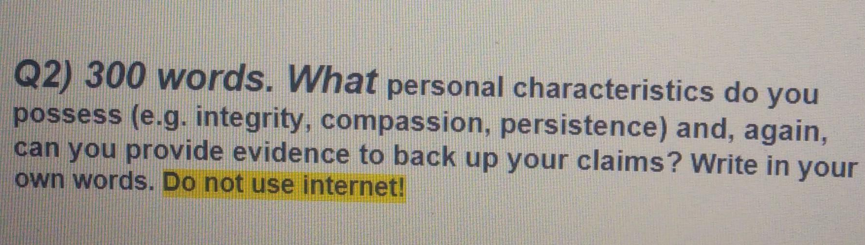 Q2) 300 words. What personal characteristics do you | Chegg.com