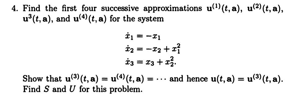 Find the first four successive approximations | Chegg.com