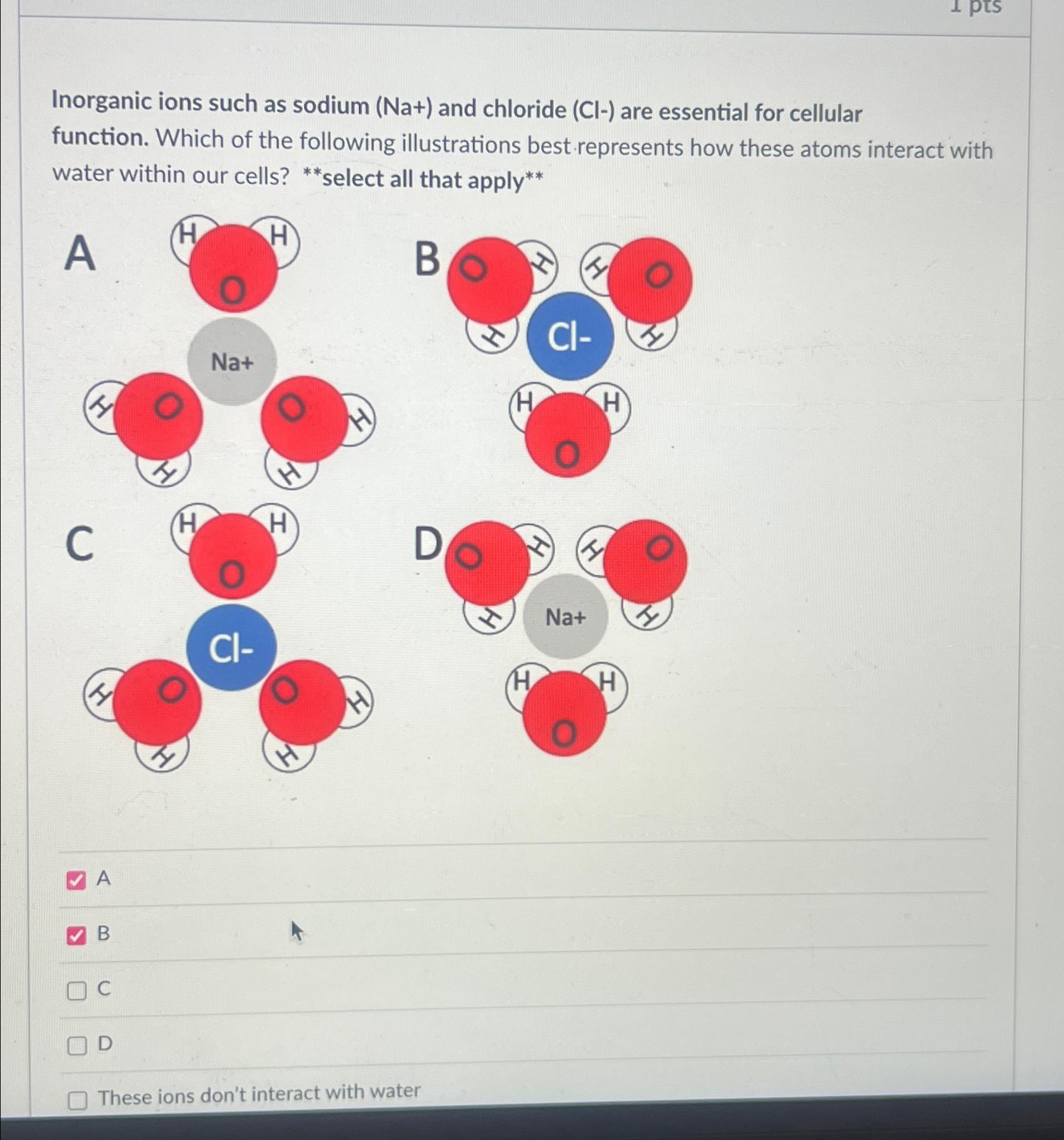 Solved Inorganic ions such as sodium ) ﻿and chloride ) | Chegg.com