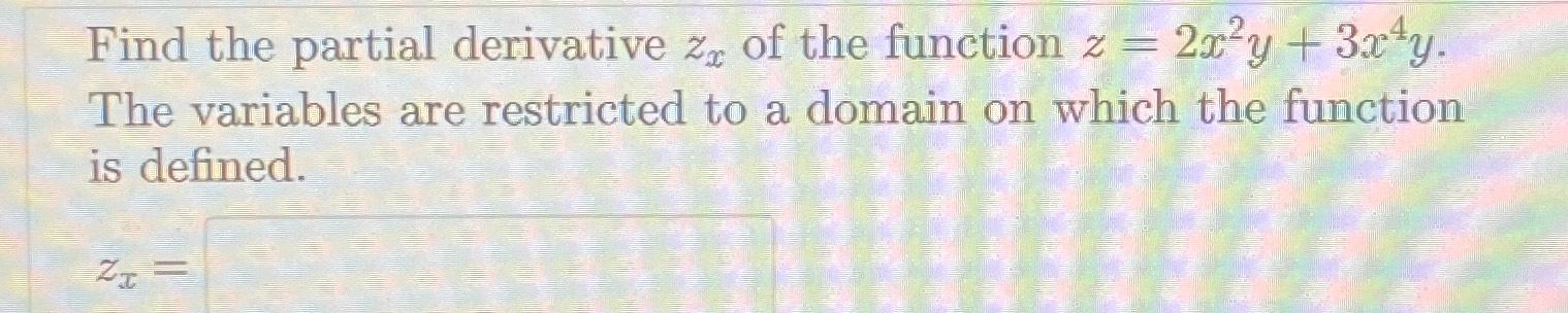 Solved Find the partial derivative zx ﻿of the function | Chegg.com