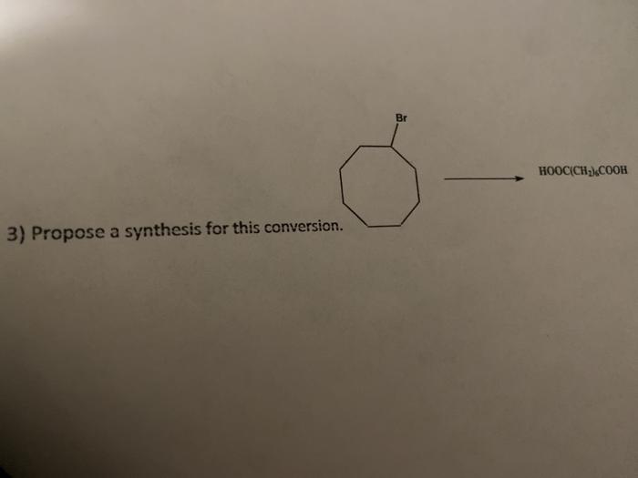 Solved Br HOOC(CH3)COOH 3) Propose a synthesis for this | Chegg.com