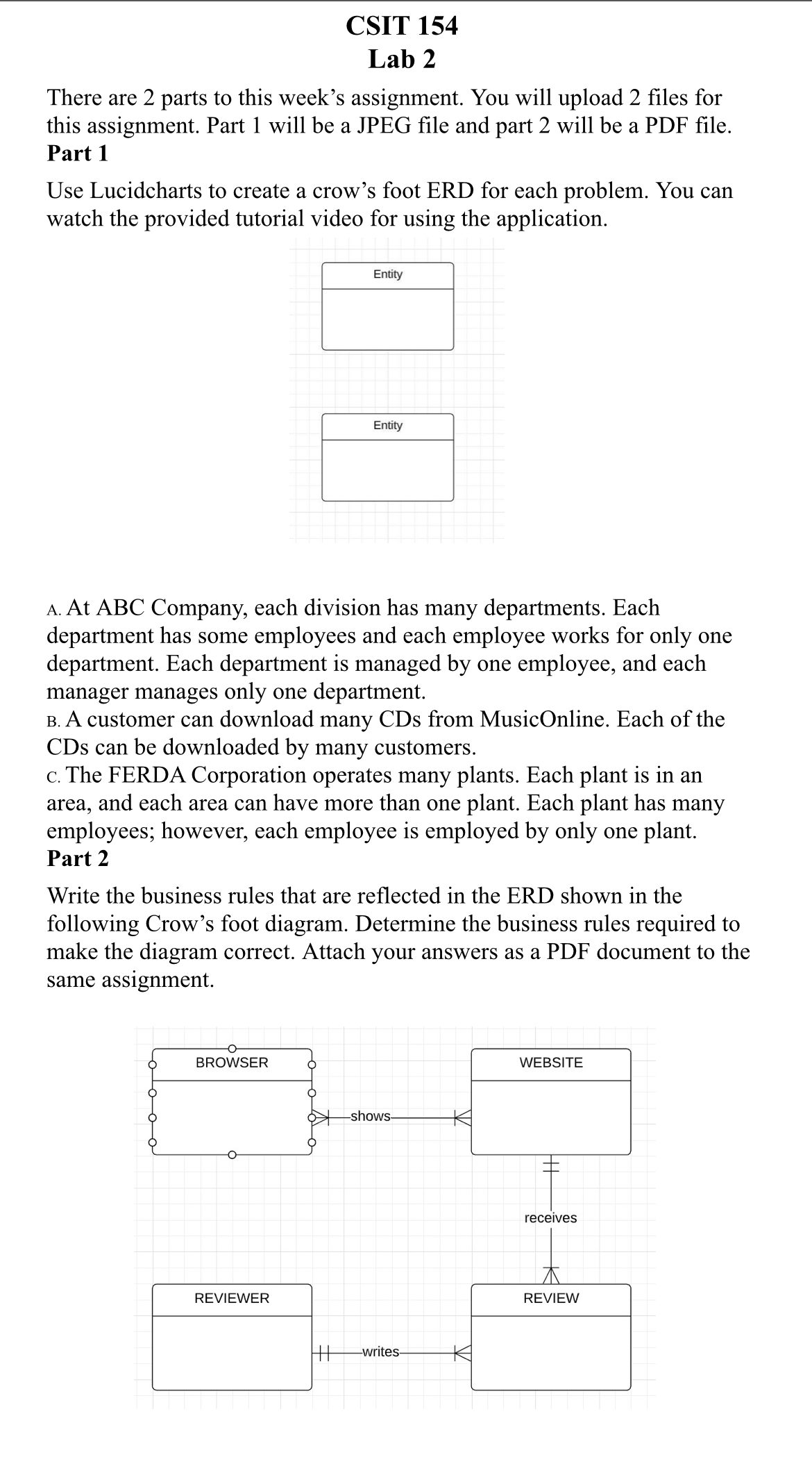 Solved CSIT 154Lab 2There are 2 ﻿parts to this week's | Chegg.com