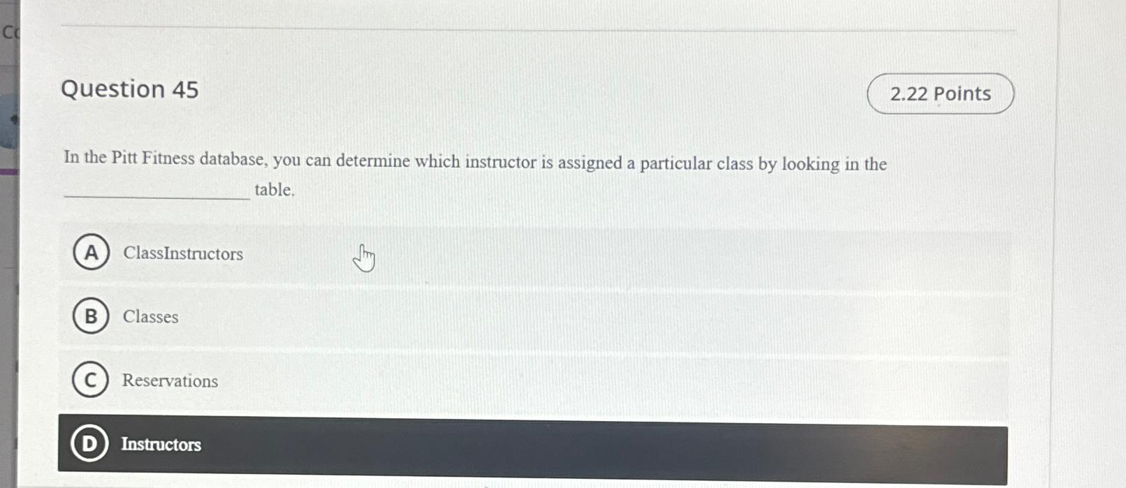 Solved Question 45In the Pitt Fitness database, you can | Chegg.com
