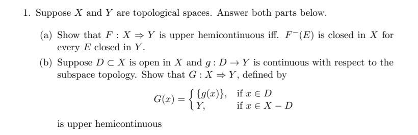 Solved 1. Suppose X and Y are topological spaces. Answer | Chegg.com