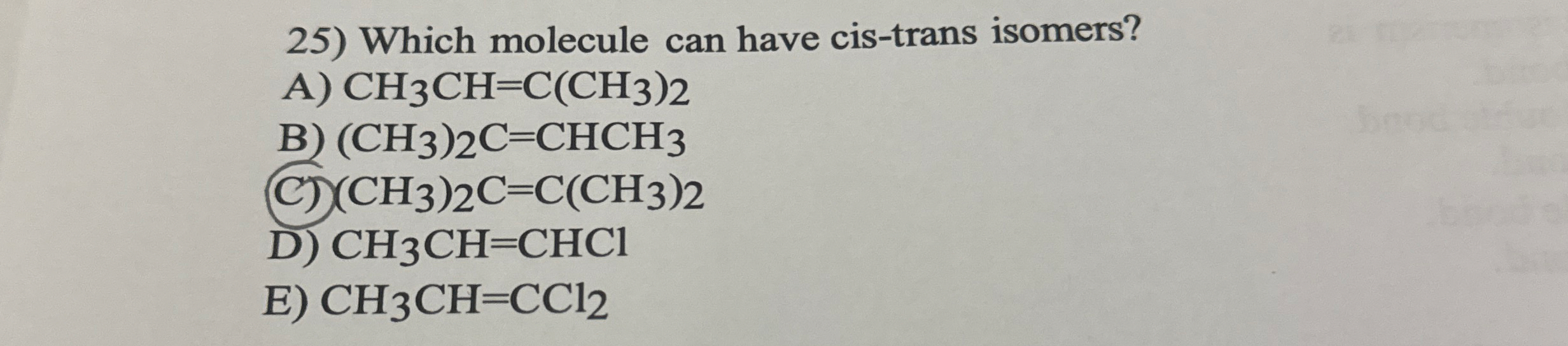 Solved Which molecule can have cis-trans | Chegg.com