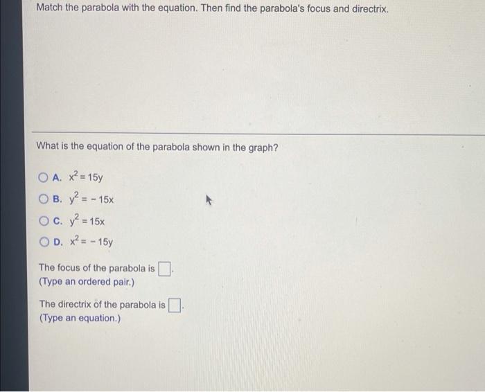 Solved Match the parabola with the equation. Then find the | Chegg.com