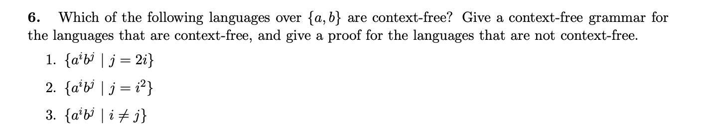 Solved Which of the following languages over {a,b} ﻿are | Chegg.com