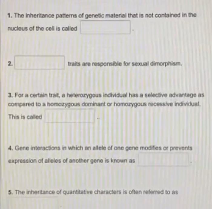 Solved 1. The inheritance patterns of genetic material that | Chegg.com