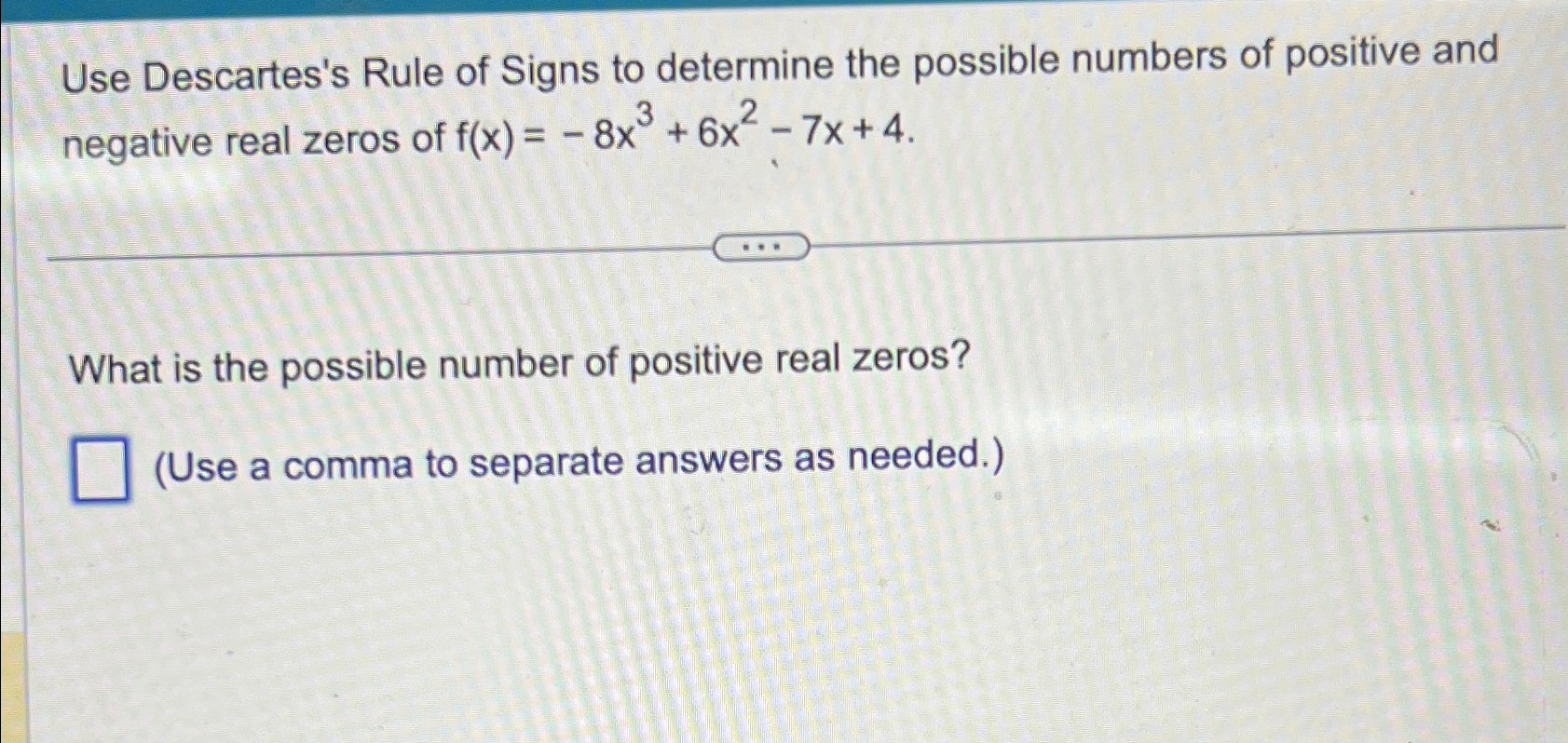 Solved Use Descartes's Rule of Signs to determine the | Chegg.com