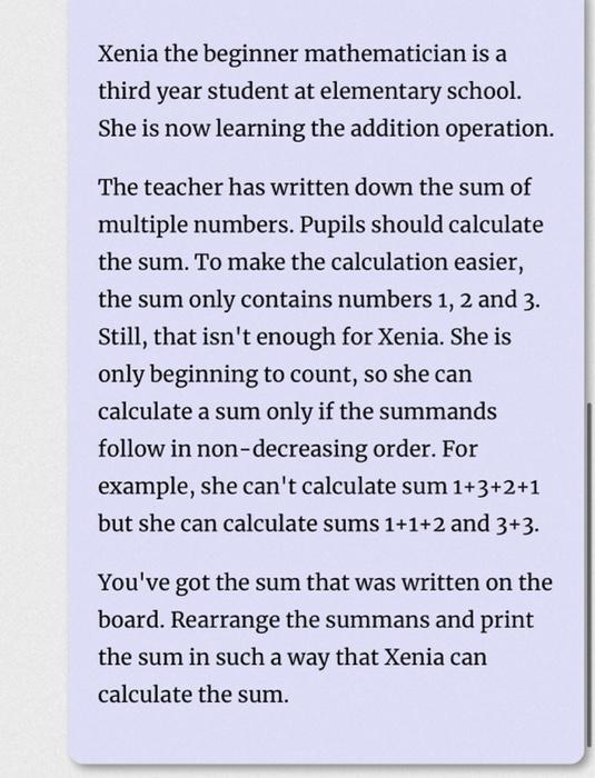 Solved Xenia the beginner mathematician is a third year | Chegg.com