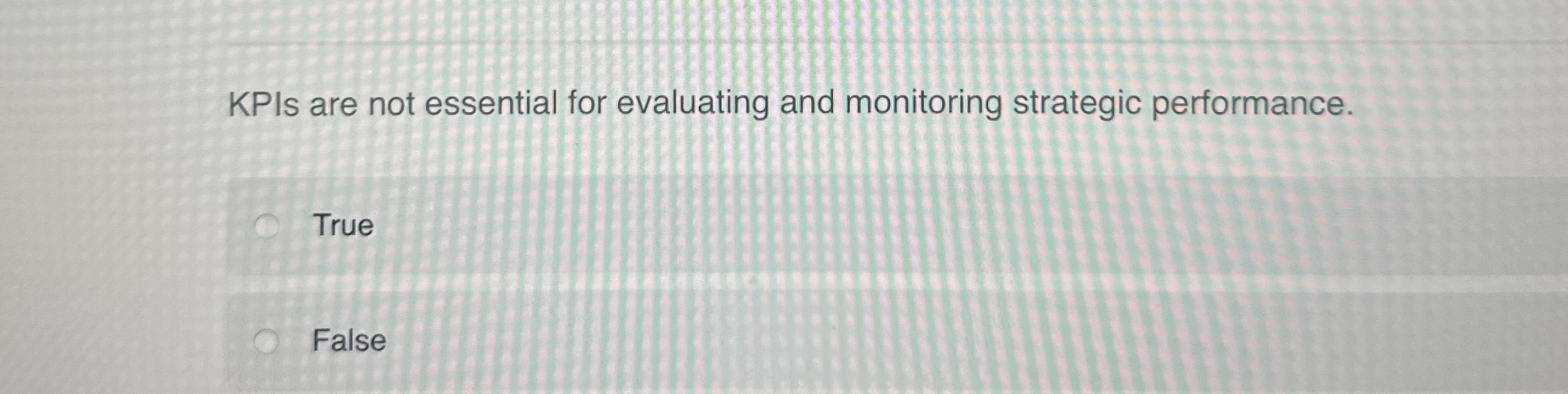 Solved KPIs are not essential for evaluating and monitoring | Chegg.com