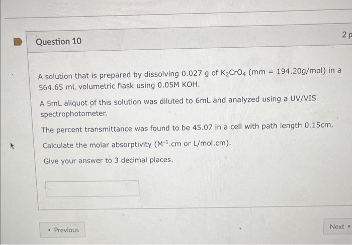 Solved A solution that is prepared by dissolving 0.027 g of | Chegg.com
