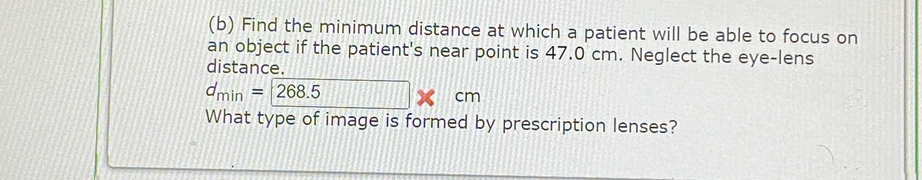 Solved (b) ﻿Find the minimum distance at which a patient | Chegg.com