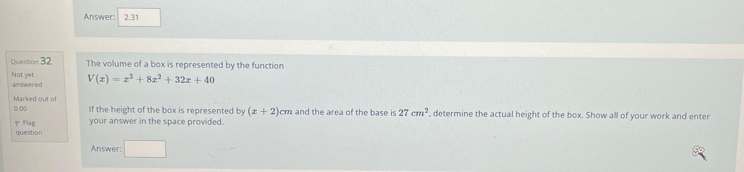 Solved Answer: ,2.31Question 32Not yet answeredMarked out | Chegg.com
