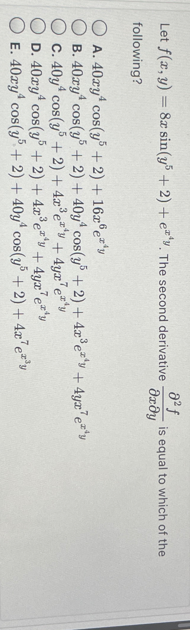 Solved Let f(x,y)=8xsin(y5+2)+ex4y. ﻿The second derivative | Chegg.com