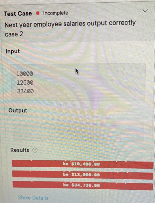 Solved How do I get these numbers in red in my program | Chegg.com