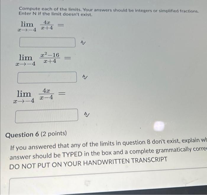 Solved Compute each of the limits. Your answers should be | Chegg.com