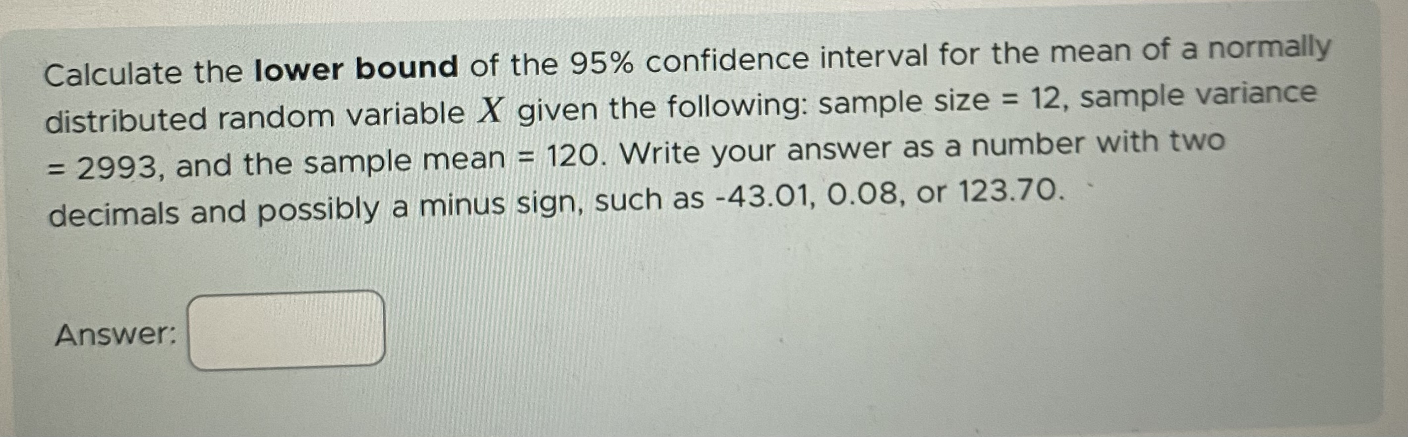 Solved Calculate the lower bound of the 95% ﻿confidence | Chegg.com