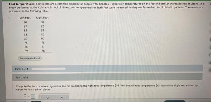 Solved Foot temperatures: Foot ulcers are a common problem | Chegg.com