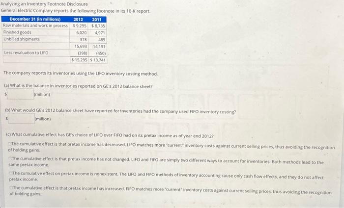 Analyzing an inventory Footnote Disclosure General | Chegg.com