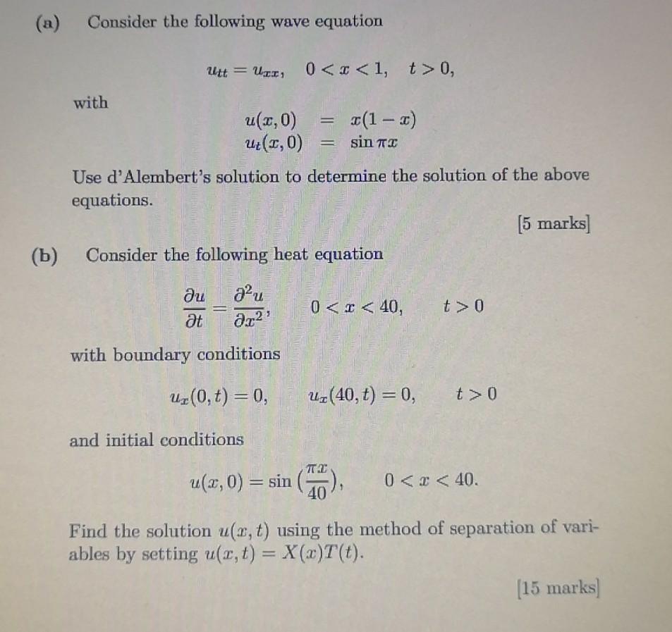 Solved (a ) Consider the following wave equation utt = = | Chegg.com