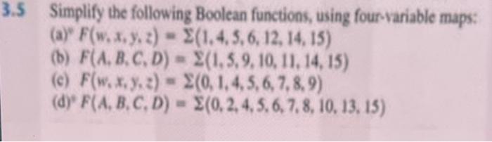Solved 5 Simplify The Following Boolean Functions Using