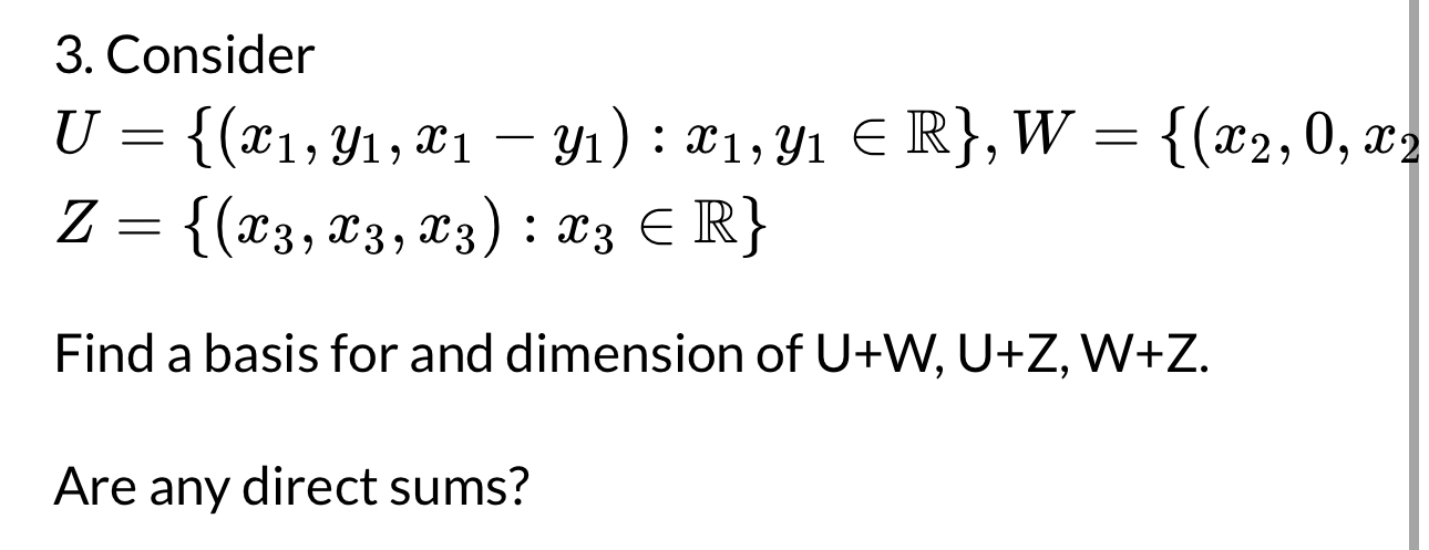 Solved ConsiderFind a basis for and dimension of | Chegg.com