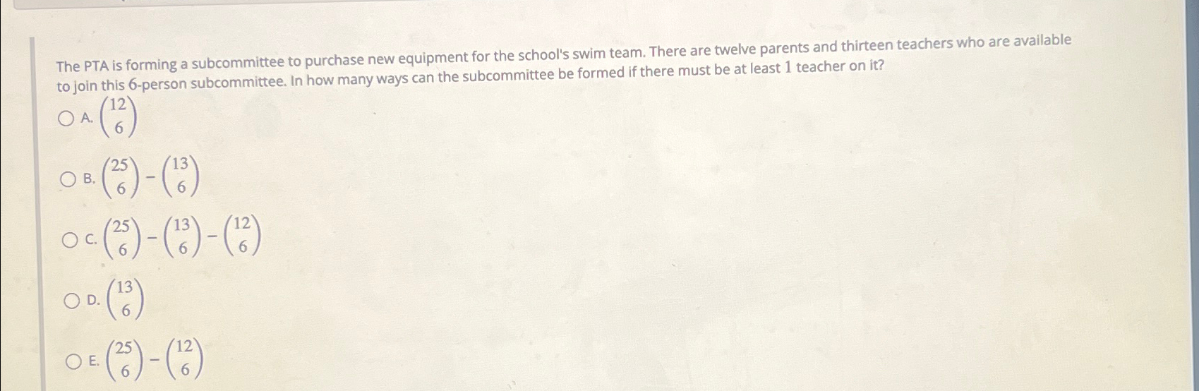Solved The PTA is forming a subcommittee to purchase new | Chegg.com