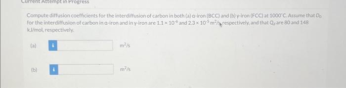 Solved Current Attempt in Progress Compute diffusion | Chegg.com