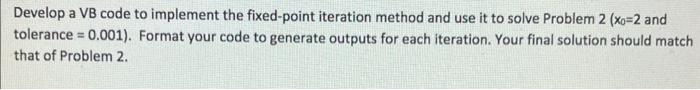 Solved f(x)=0.5+sin(0.5x)−xDevelop a VB code to implement | Chegg.com