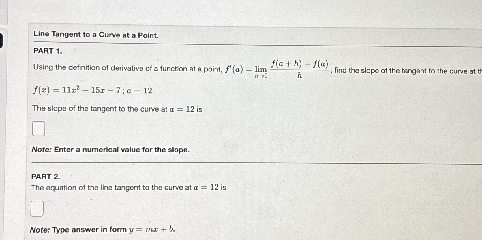Solved Line Tangent to a Curve at a Point.PART 1.Using the | Chegg.com