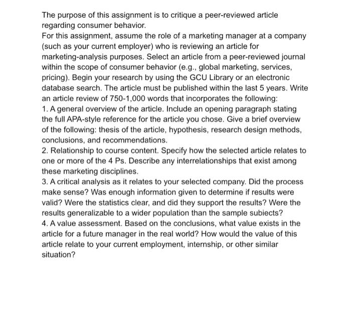 The purpose of this assignment is to critique a | Chegg.com