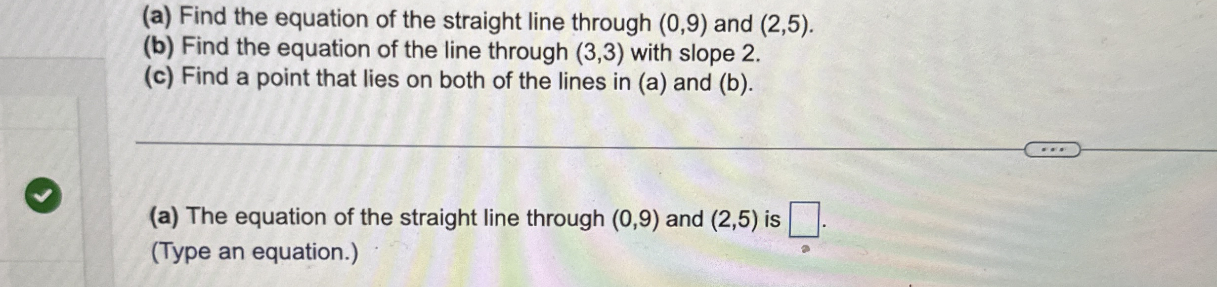 Solved (a) ﻿Find the equation of the straight line through | Chegg.com
