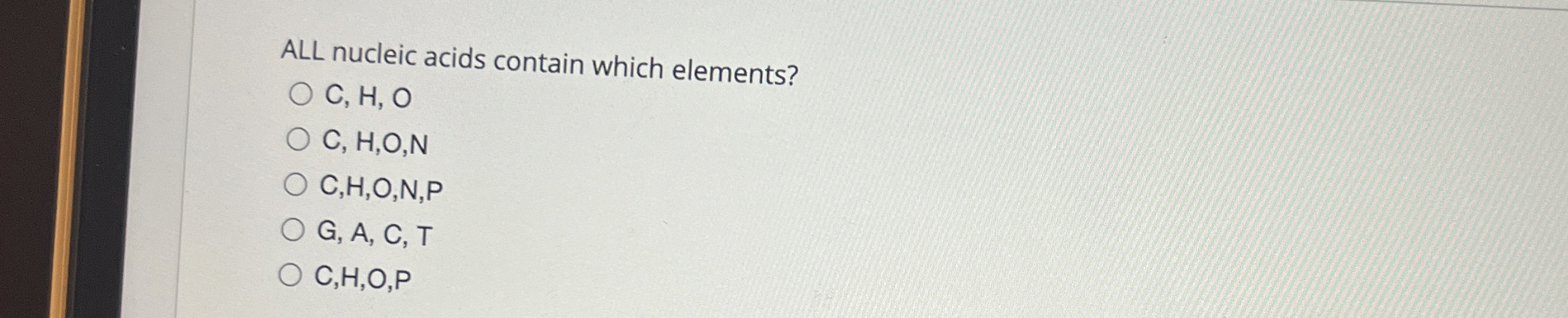 Solved ALL nucleic acids contain which | Chegg.com