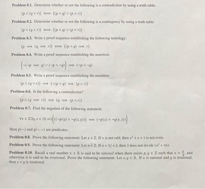 Solved Problem 0.1. Determine whether or not the following | Chegg.com