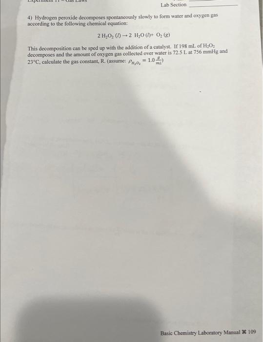 Solved Lab Section 4) Hydrogen peroxide decomposes | Chegg.com