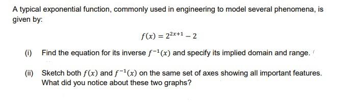 Solved A typical exponential function, commonly used in | Chegg.com
