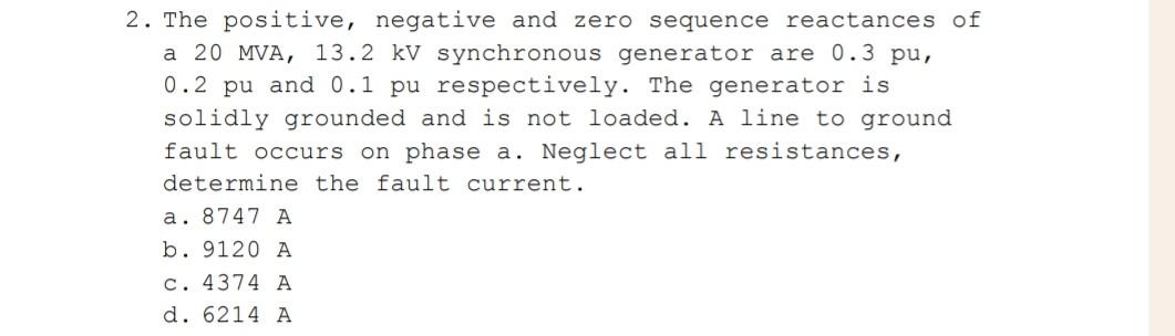 Solved 2. The positive, negative and zero sequence | Chegg.com