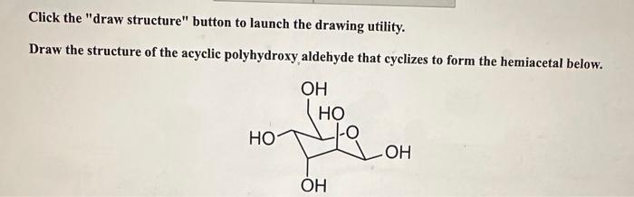 Solved Click the "draw structure" button to launch the | Chegg.com