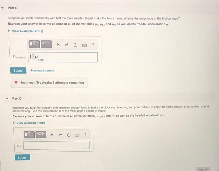 Solved Part C Suppose you push horizontally with half the | Chegg.com Solved Part C Suppose you push horizontally with half the | Chegg.com
